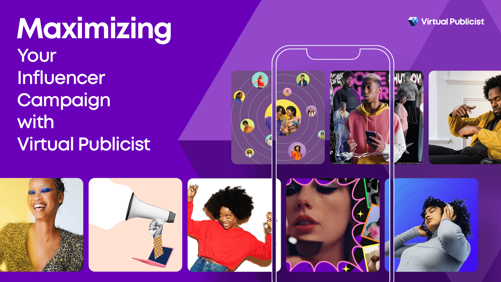 Maximizing Your Influencer Campaign with Virtual Publicist Virtual ...